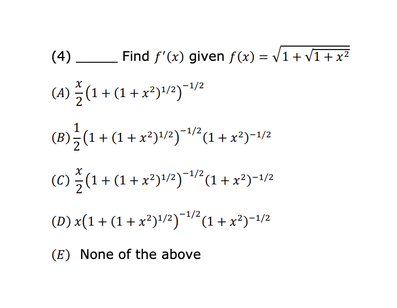 Solved (4) ﻿Find f'(x) ﻿given | Chegg.com