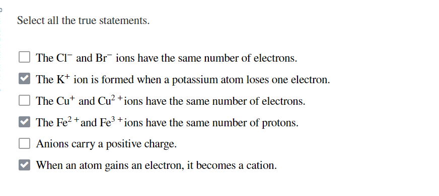 Solved Select all the true statements. The Cl−and Br−ions | Chegg.com