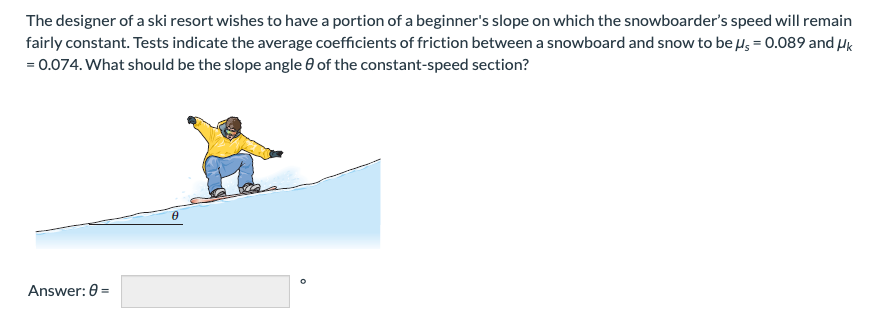 Solved The designer of a ski resort wishes to have a portion | Chegg.com