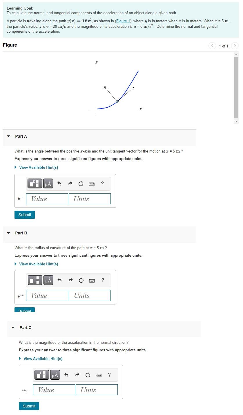 Solved Learning Goal: To calculate the normal and tangential | Chegg.com