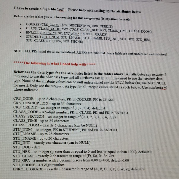 Solved I have to create a SQL file (sqD-Please help with | Chegg.com
