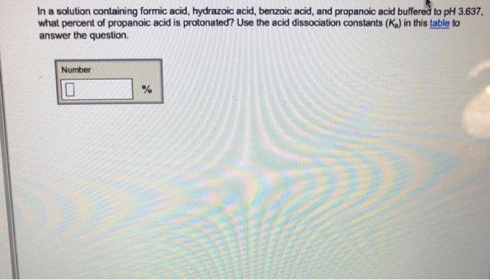 Solved In a solution containing formic acid, hydrazoic acid, | Chegg.com