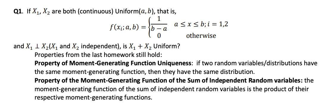Solved Q1. If X1,X2 are both (continuous) Uniform (a,b), | Chegg.com
