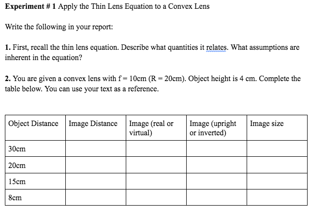 Solved 1. First, recall the thin lens equation. Describe | Chegg.com