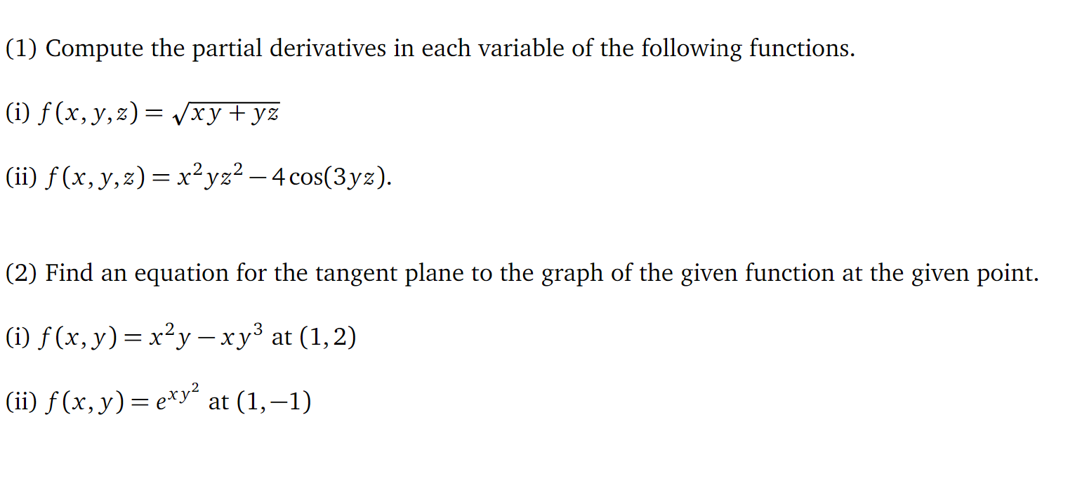Solved (1) Compute the partial derivatives in each variable | Chegg.com