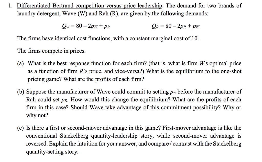 Solved 1. Differentiated Bertrand competition versus price | Chegg.com