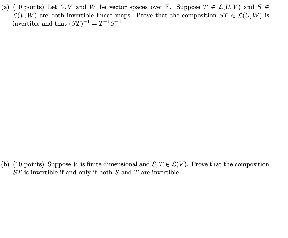 Solved (a) (10 points) Let U, V and W be vector spaces over | Chegg.com