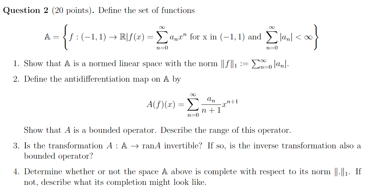 Normed function series, convergence, vector space: | Chegg.com