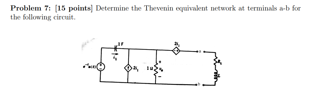 Solved Problem 7: [15 points] Determine the Thevenin | Chegg.com