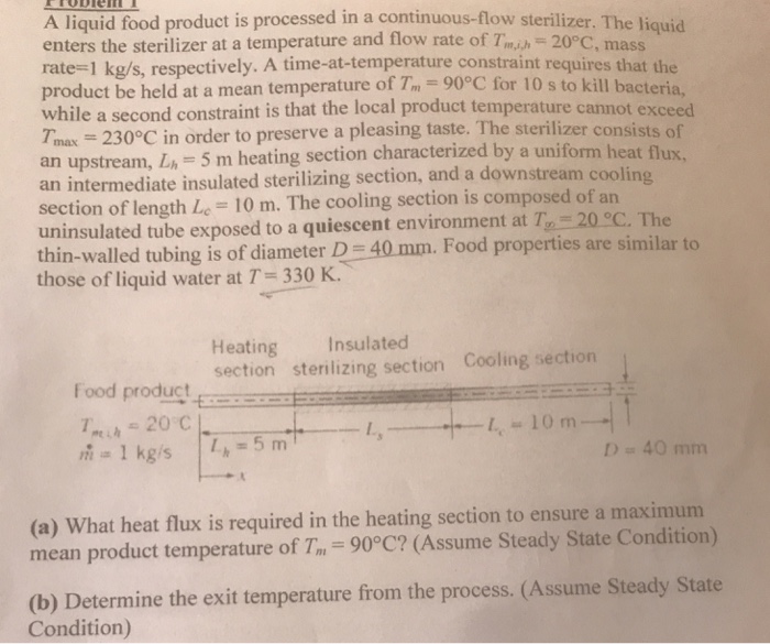 Solved A liquid food product is processed in a | Chegg.com