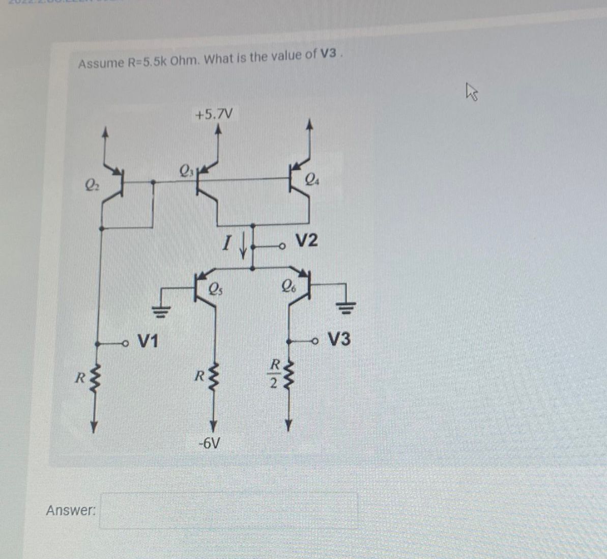 Solved Assume R=5.5k Ohm. What is the value of V3. | Chegg.com