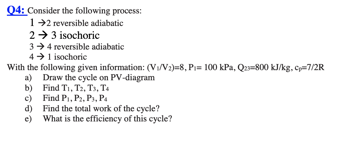 Solved Q4: Consider the following process: 1→2 reversible | Chegg.com