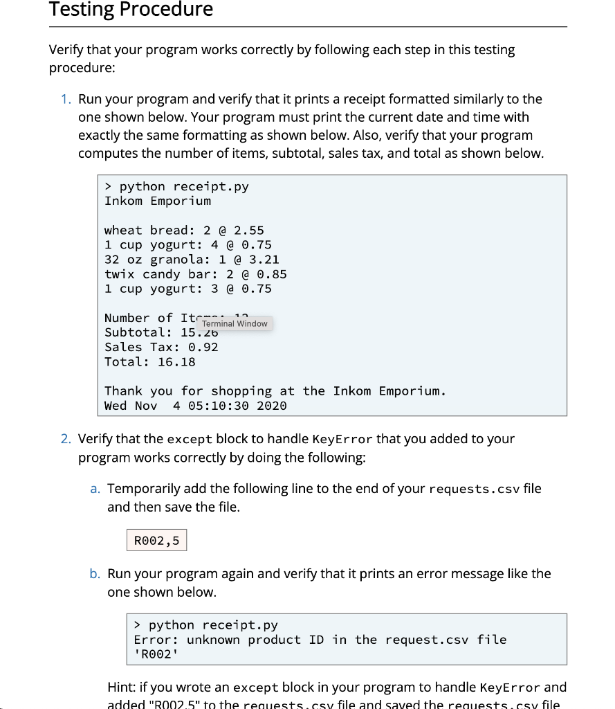 Solved Testing Procedure Verify that your program works | Chegg.com