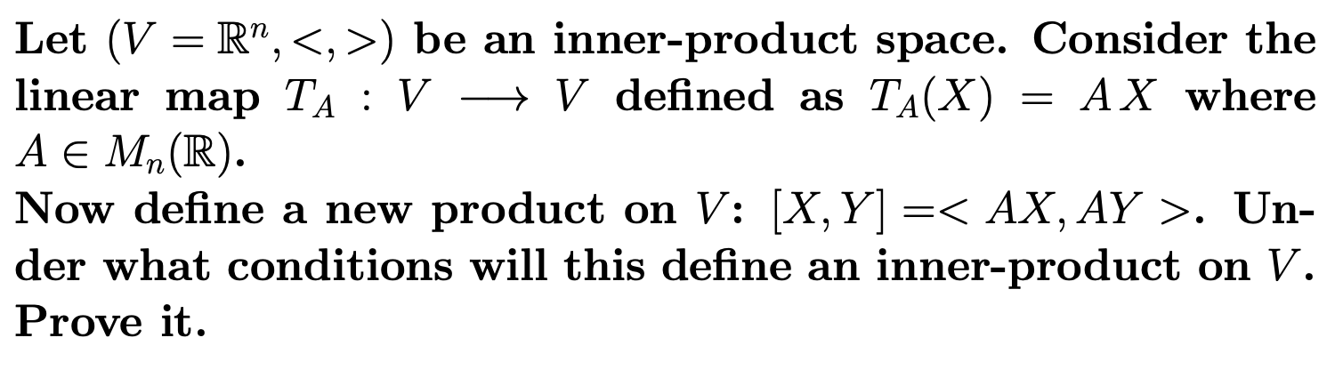 Solved Let (V=Rn, ) be an inner-product space. Consider | Chegg.com