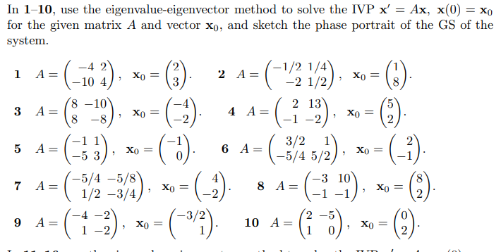Solved = In 1-10, use the eigenvalue-eigenvector method to | Chegg.com