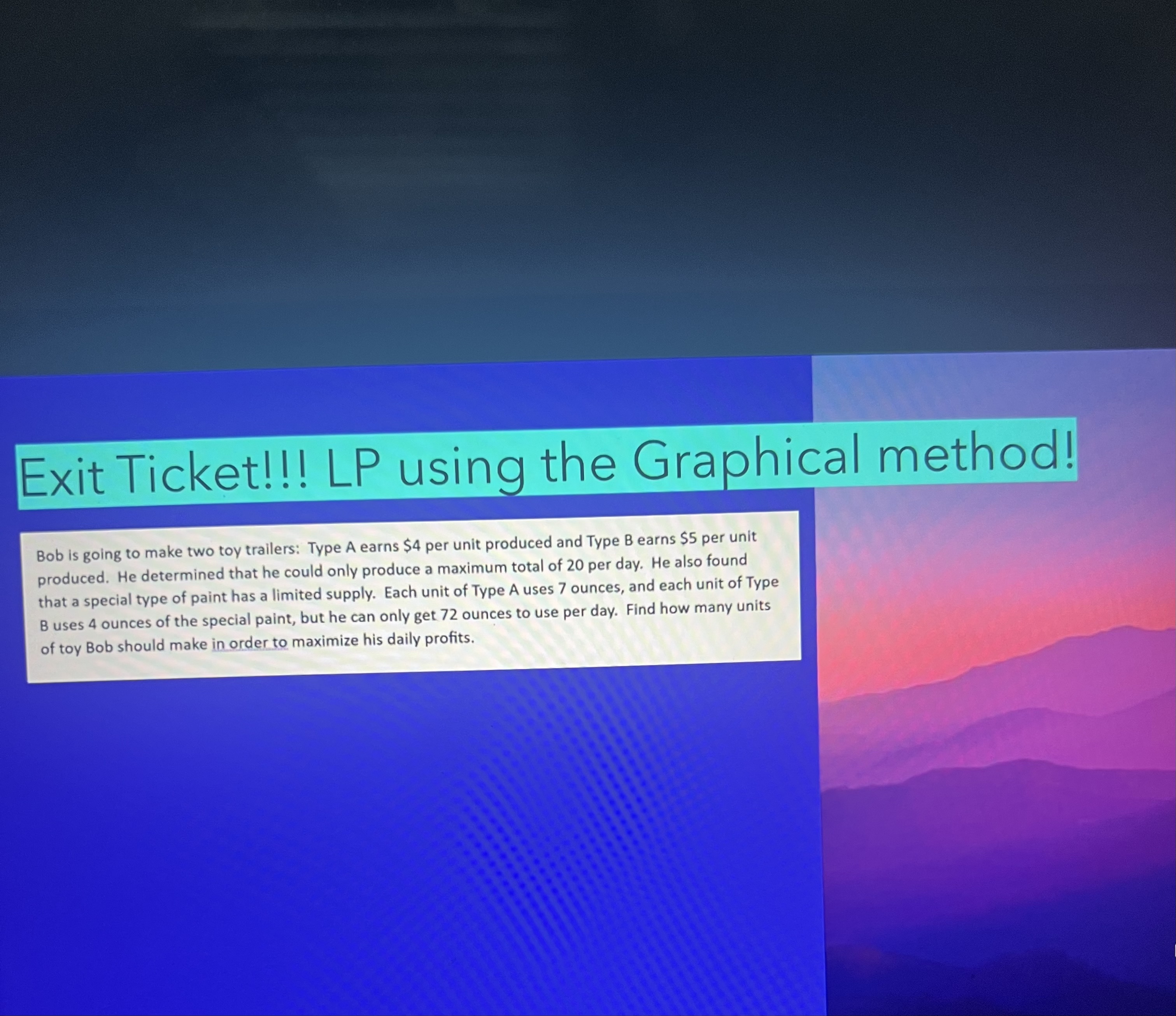 Solved Exit Ticket!!! LP using the Graphical method! | Chegg.com