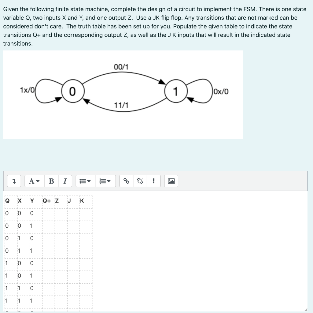 Solved Given the following finite state machine, complete | Chegg.com
