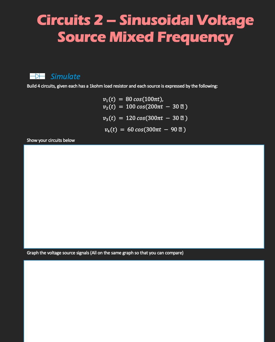 Solved Circuits 2 - Sinusoidal Voltage source Mixed | Chegg.com