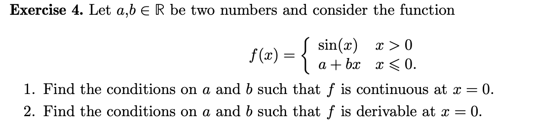 Solved Exercise 4. Let a,b∈R be two numbers and consider the | Chegg.com Solved Exercise 4. Let a,b∈R be two numbers and consider the | Chegg.com