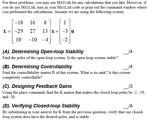 Solved For These Problems You May Use Matlab For Any 