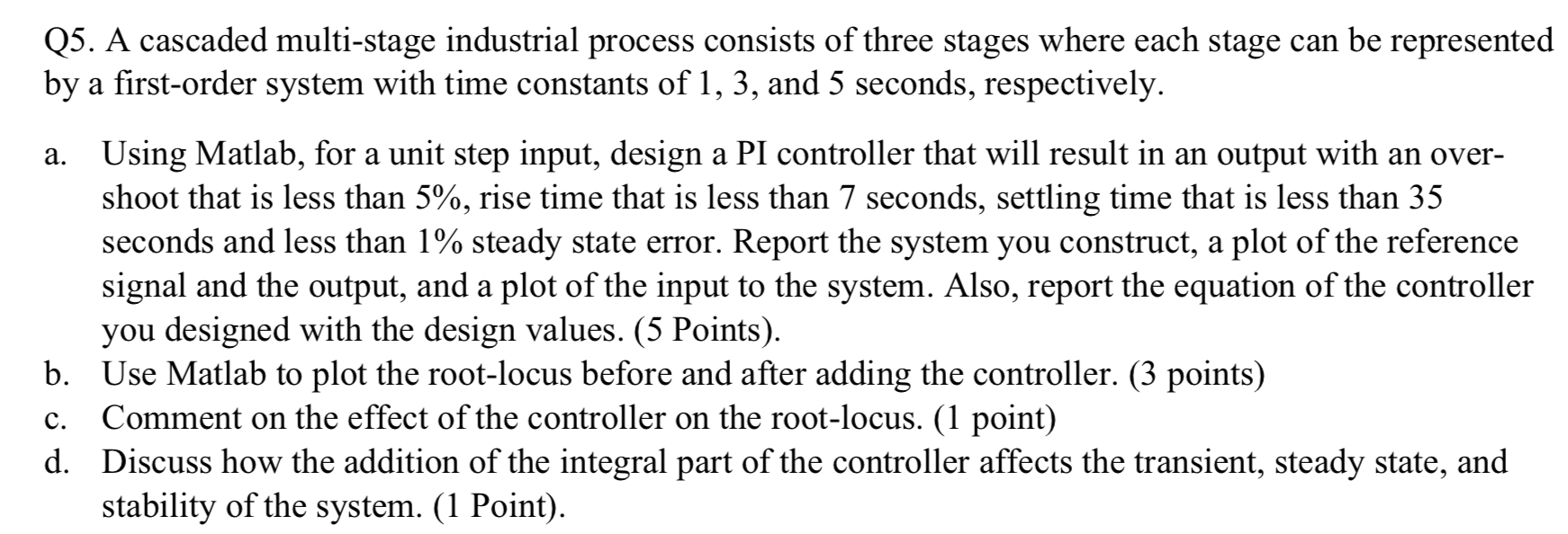 Q5. A cascaded multi-stage industrial process | Chegg.com