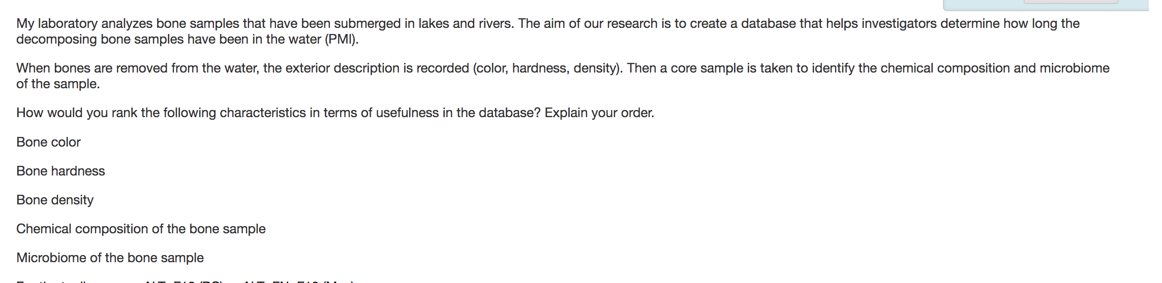 Solved My laboratory analyzes bone samples that have been | Chegg.com