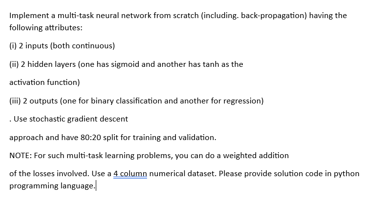 Solved Implement a multi-task neural network from scratch | Chegg.com