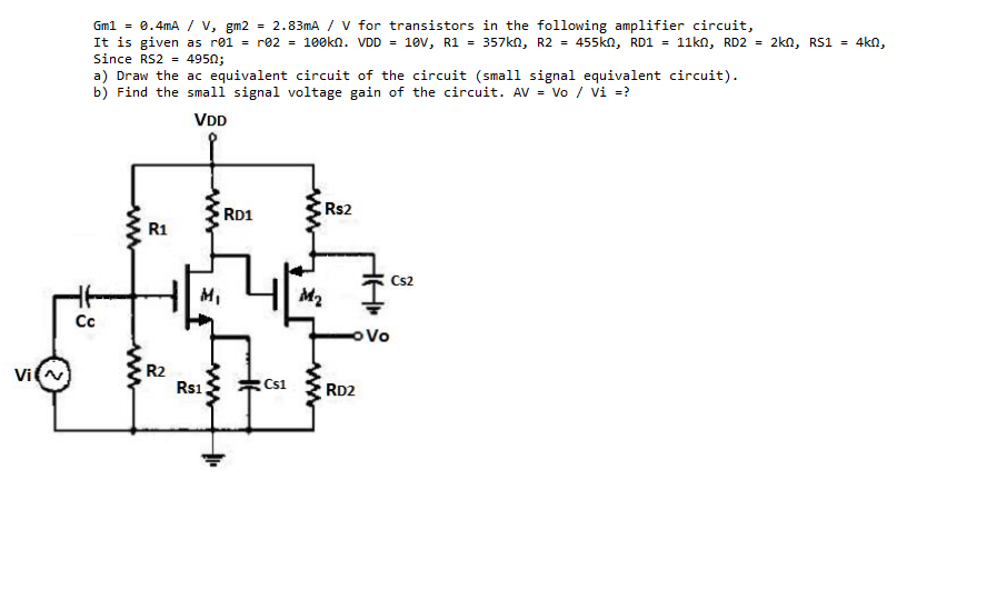 Solved Gml = 0.4mA / V, gm2 = 2.83mA / V for transistors in | Chegg.com