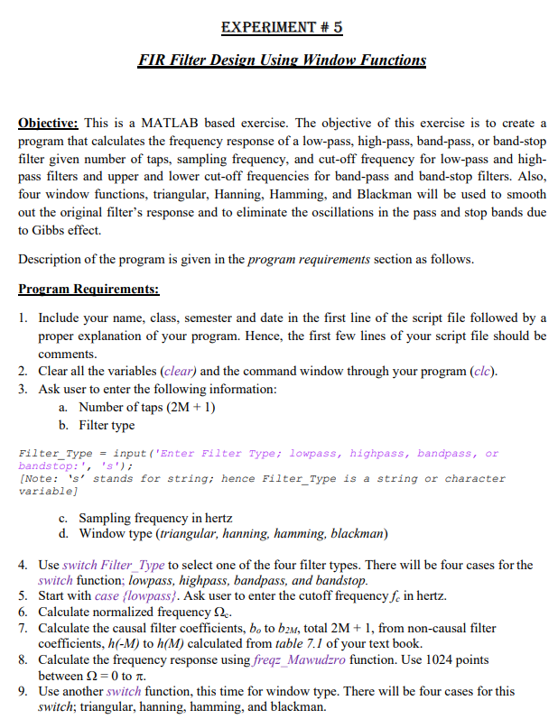 EXPERIMENT # 5 FIR Filter Design Using Window | Chegg.com