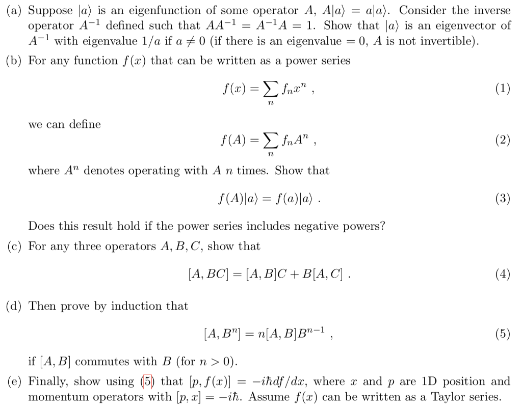 Solved (a) Suppose (a) is an eigenfunction of some operator | Chegg.com