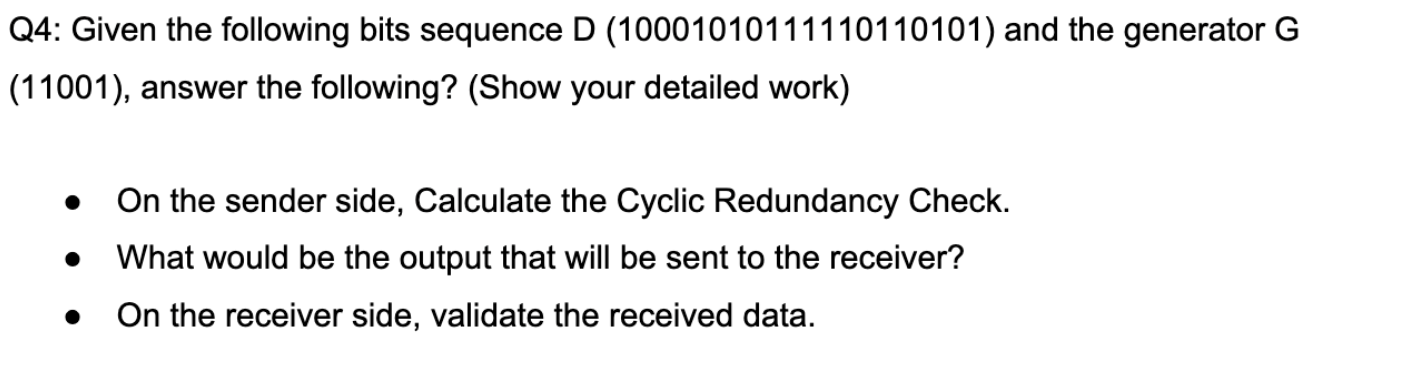 Solved Q4: Given the following bits sequence D | Chegg.com