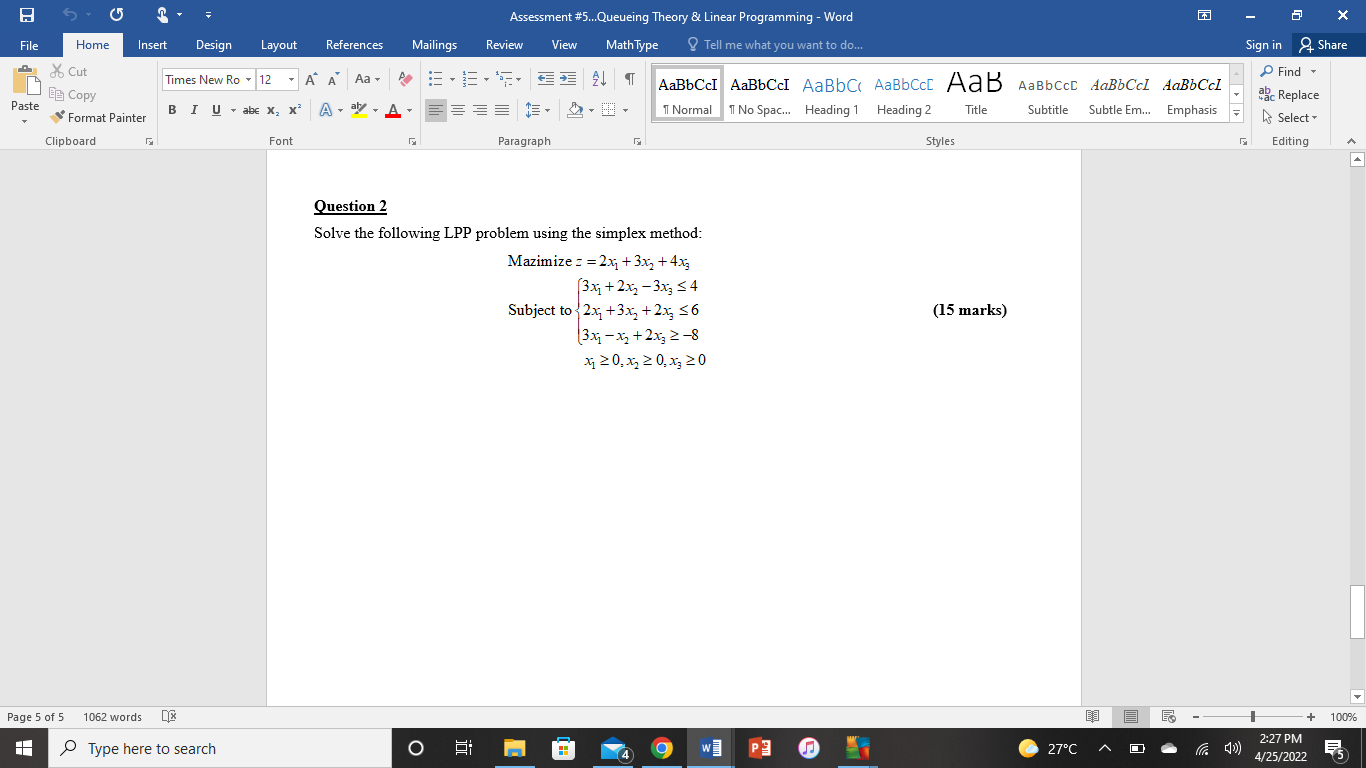Solved 6 X Assessment #5...Queueing Theory & Linear | Chegg.com