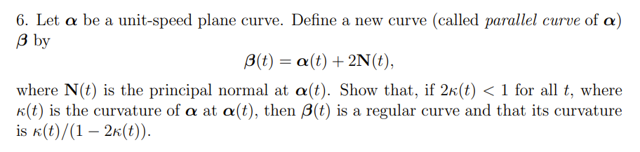 Solved Let α ﻿be a unit-speed plane curve. Define a new | Chegg.com