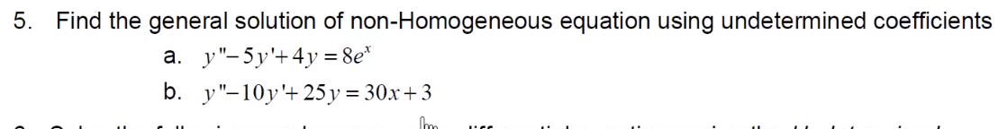 Solved 5. Find the general solution of non-Homogeneous | Chegg.com