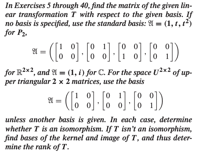 Solved In Exercises 5 through 40, find the matrix of the | Chegg.com
