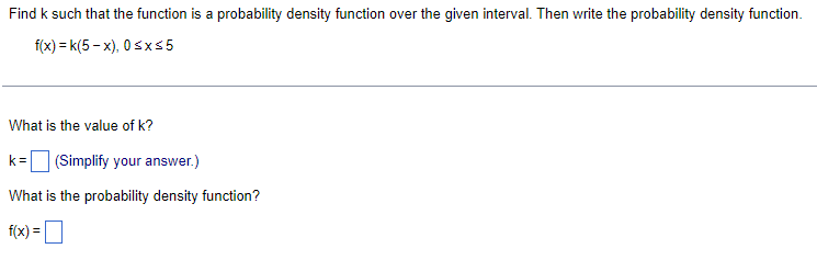 Solved Find k ﻿such that the function is a probability | Chegg.com