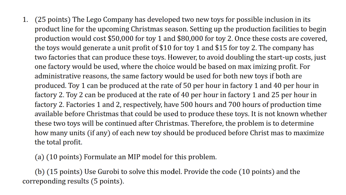 Solved 1. (25 ﻿points) ﻿The Lego Company has developed two | Chegg.com