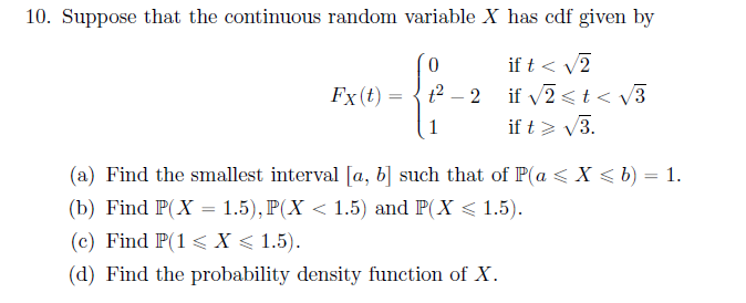 Solved 10 Suppose That The Continuous Random Variable X
