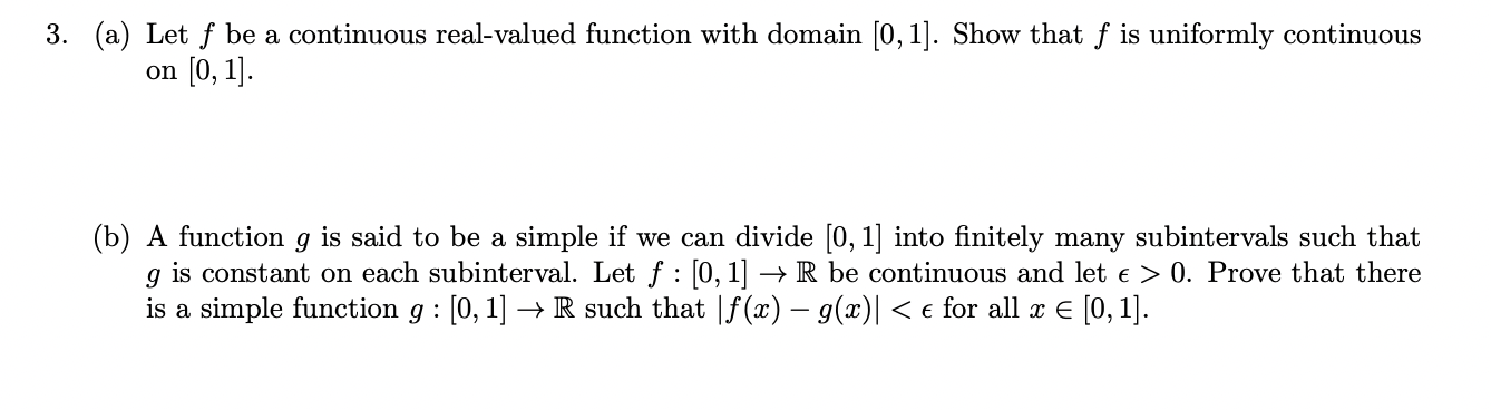 Solved A Let F Be A Continuous Real Valued Function With