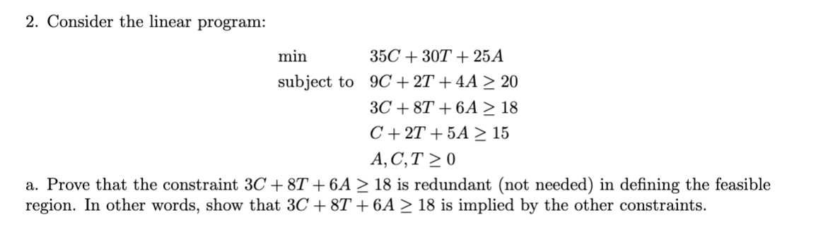 Solved 2. Consider the linear program: min subject to | Chegg.com