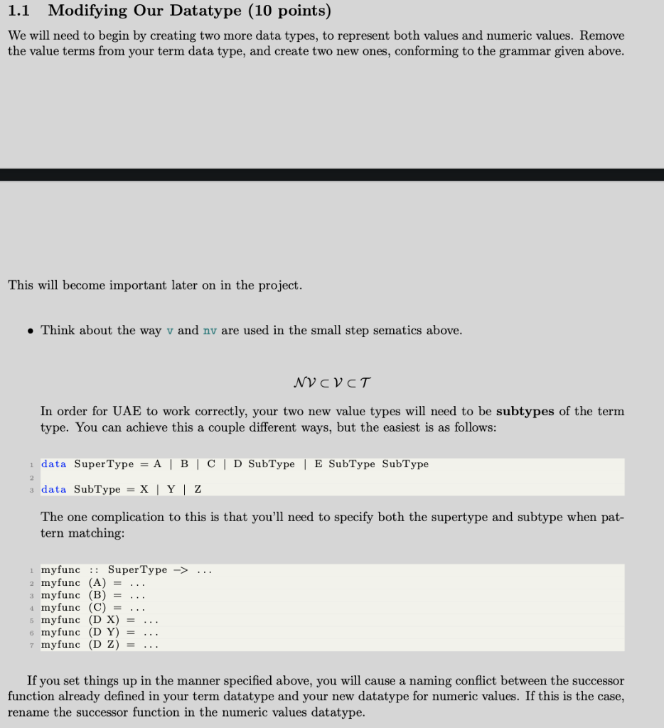 1.1 Modifying Our Datatype (10 points) We will need | Chegg.com