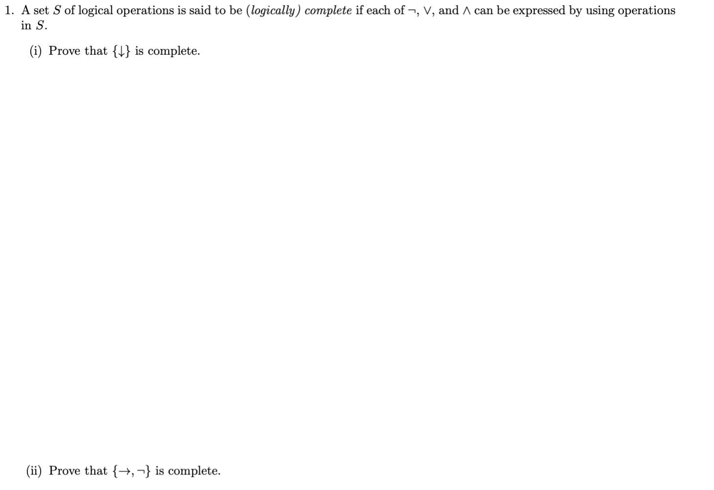 Solved 1. A set S of logical operations is said to be | Chegg.com