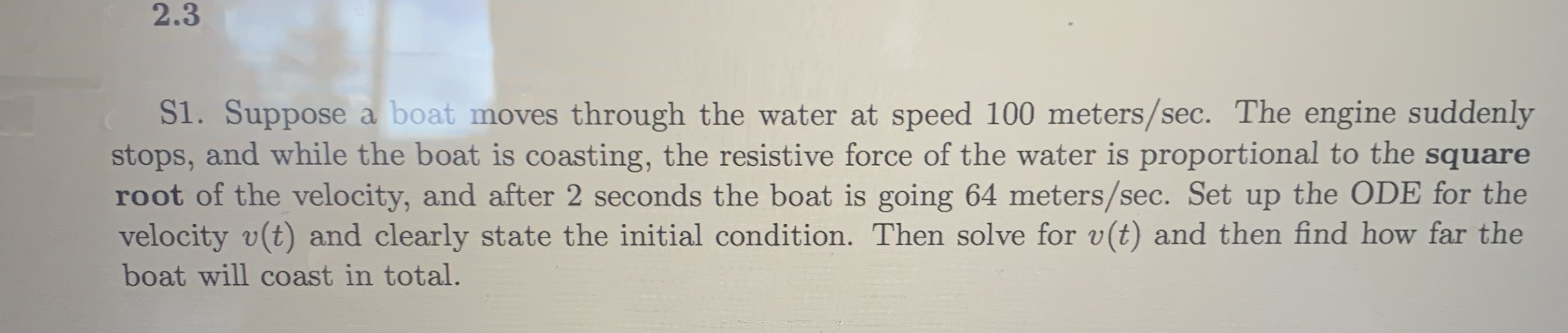 Solved S1 Suppose A Boat Moves Through The Water At Speed