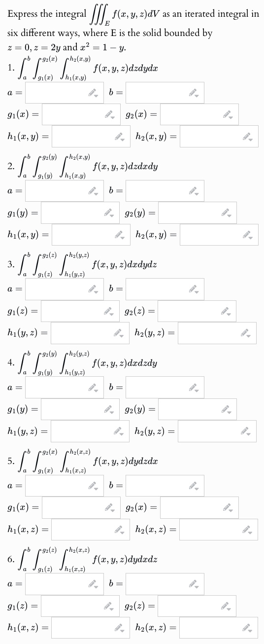 [Solved]: Express the integral _(E)f(x,y,z)dV as an iterated