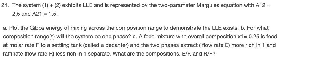 24. The system (1) + (2) exhibits LLE and is | Chegg.com