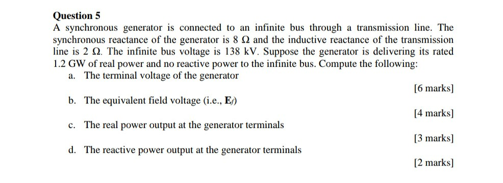Solved Question 5 A synchronous generator is connected to an | Chegg.com
