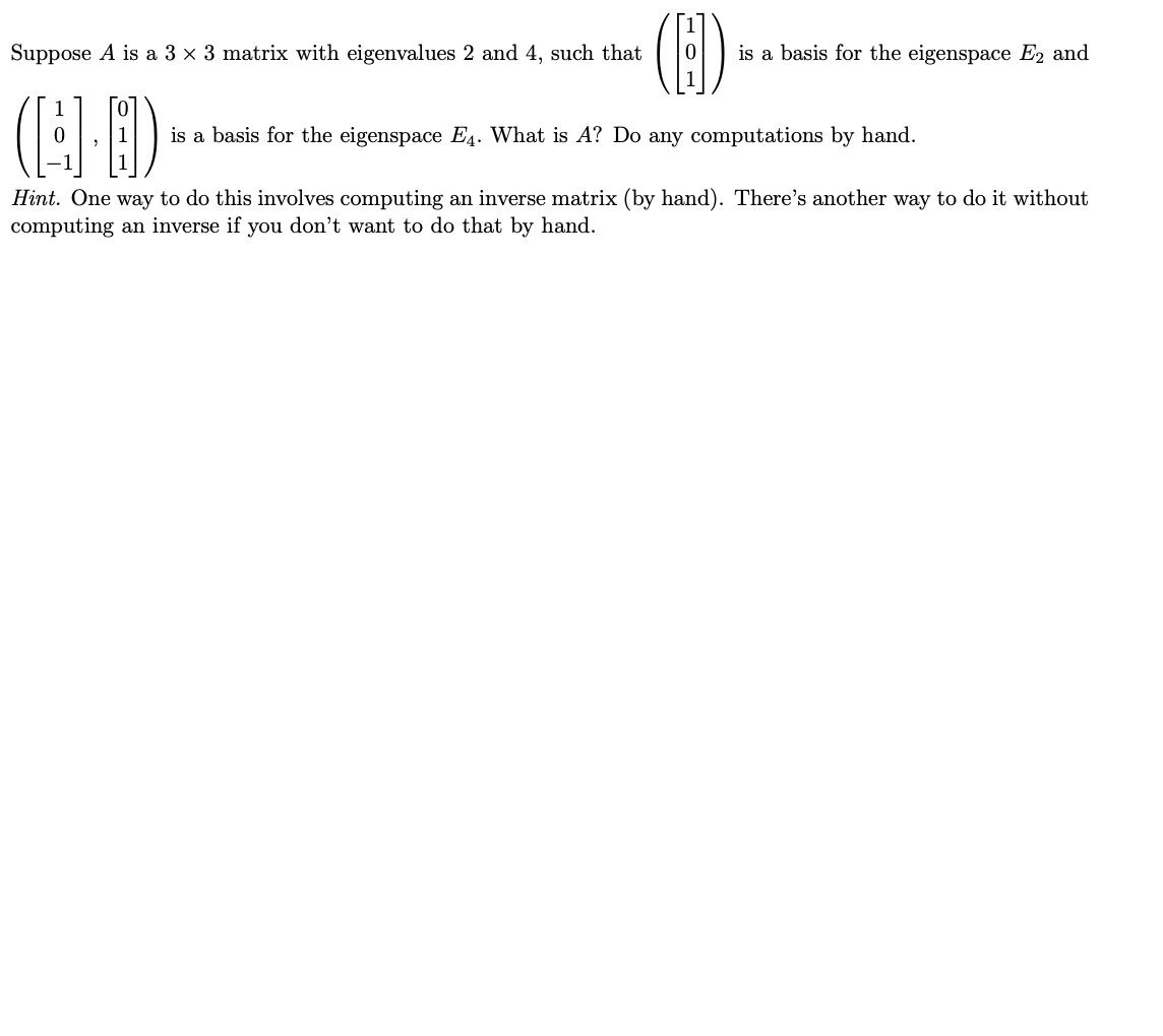 Solved Using Linear Algebra, Can you solve this question in | Chegg.com