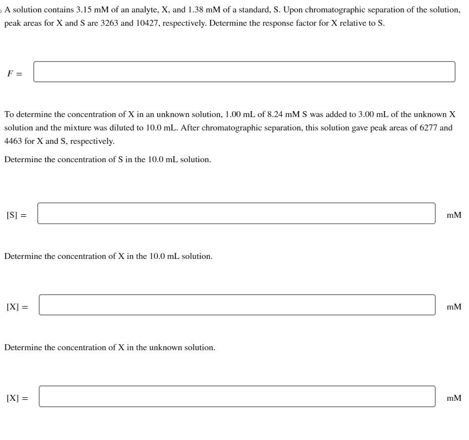 Solved A solution contains 3.15mM of an analyte, X, and | Chegg.com