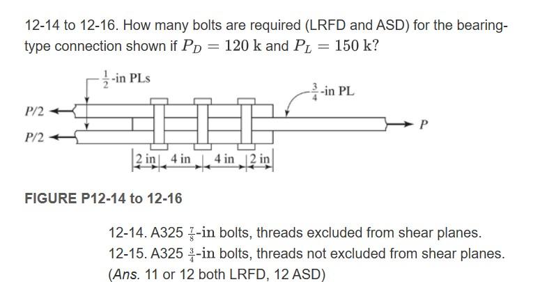 Solved 12-15. A325 34-in bolts, threads not excluded from | Chegg.com