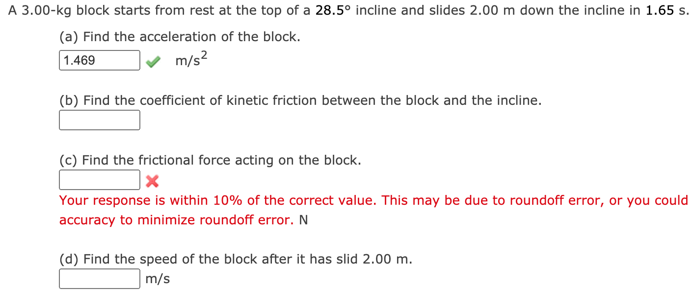Solved hi i am taking a physics class and i am stuck on | Chegg.com